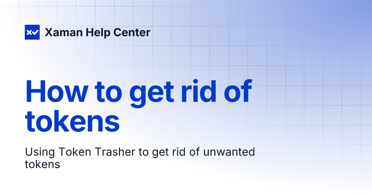 How to get rid of tokens | Xaman Help Center