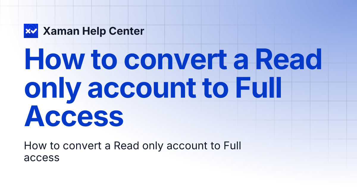How to convert a Read only account to Full Access | Xaman Help Center