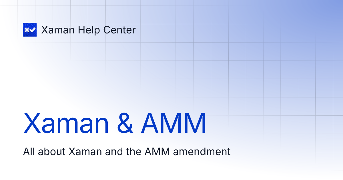 Xaman & AMM | Xaman Help Center