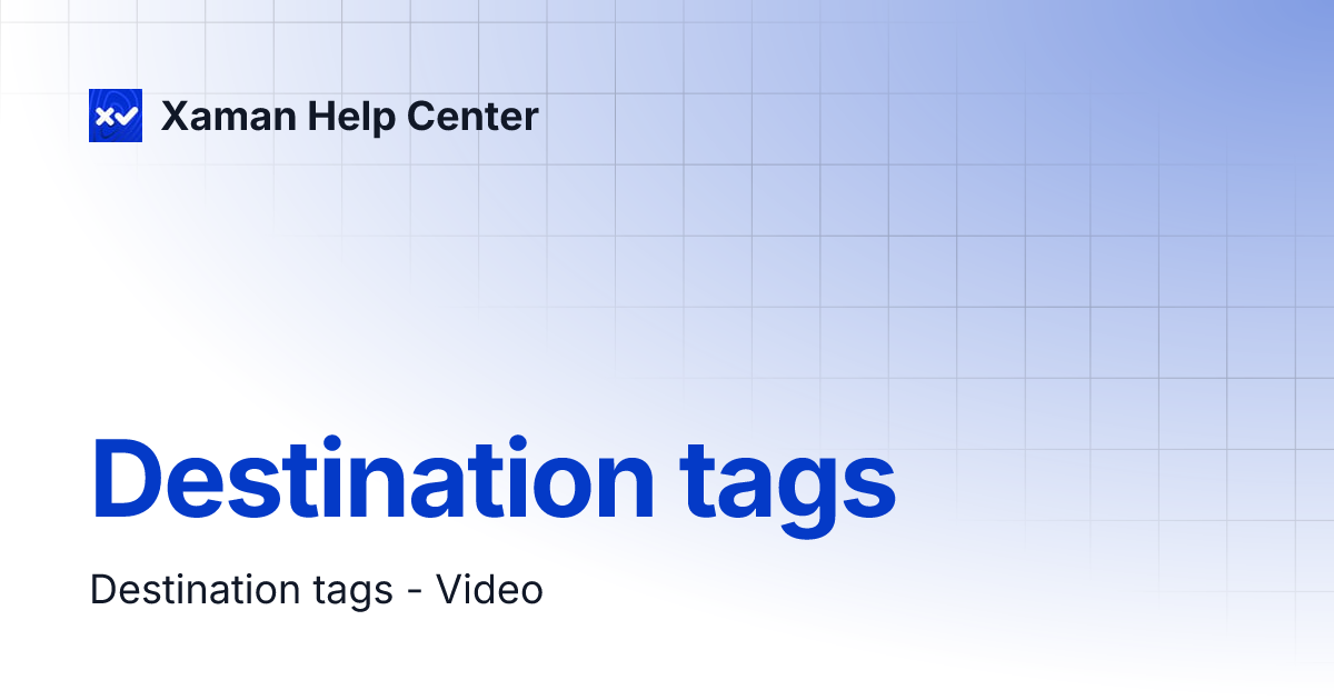 Destination tags | Xaman Help Center
