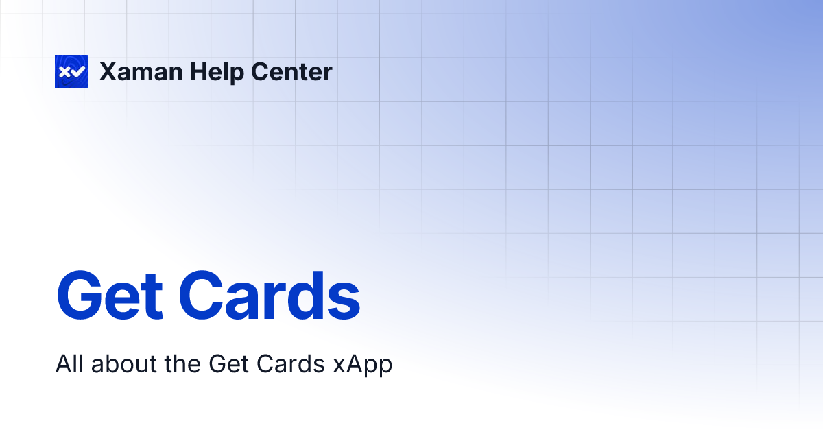 Get Cards | Xaman Help Center