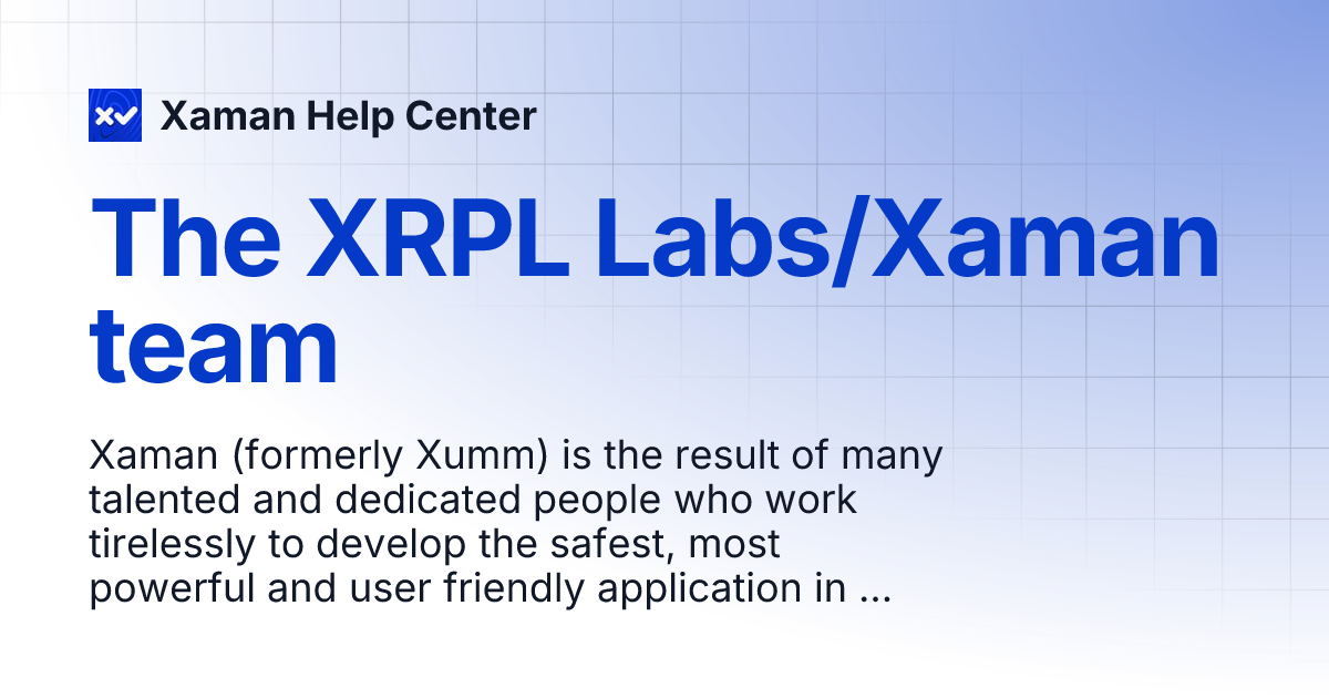 The XRPL Labs/Xaman team | Xaman Help Center